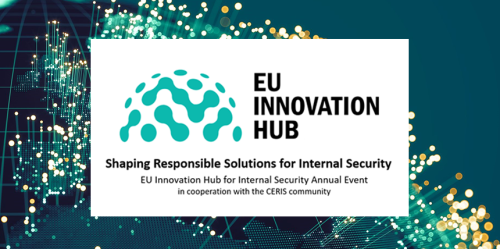 EU Innovation Hub for Internal Security Annual Event – in cooperation ...