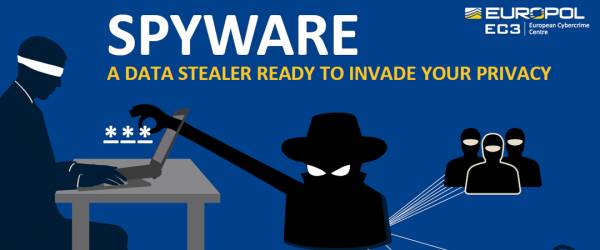Spyware: a data stealer ready to invade your privacy | Europol