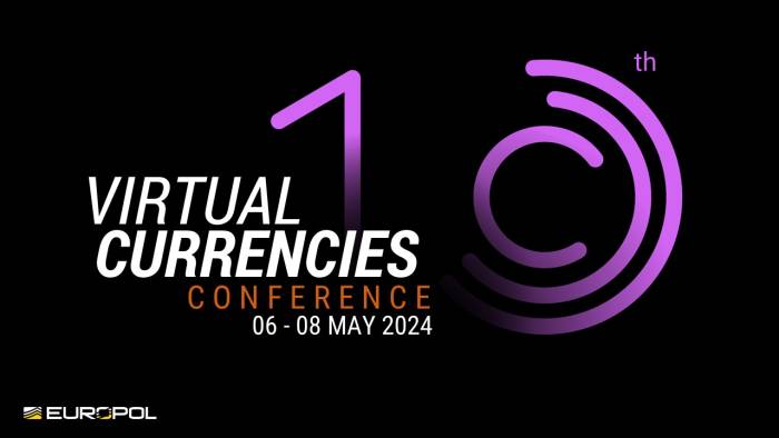 10th Virtual Currencies Conference | Europol