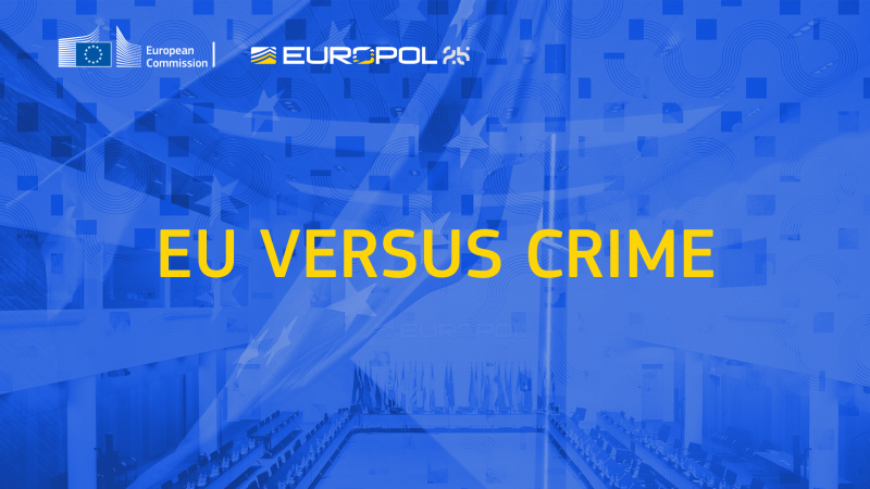 EU versus Crime – Conference co-organised by Europol and the European ...