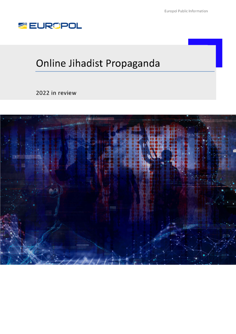 Online Jihadist Propaganda - 2022 in review | Europol