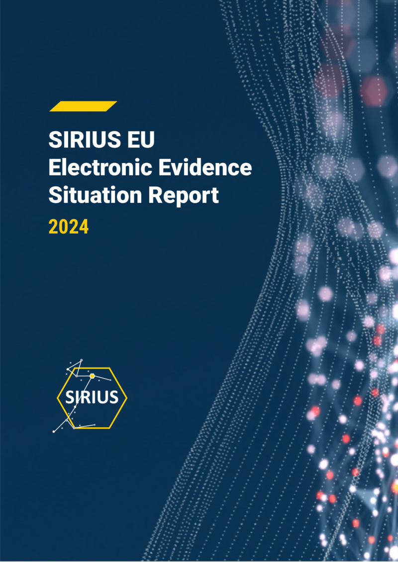 New SIRIUS report – accessing electronic evidence in 2024 – As the EU ...