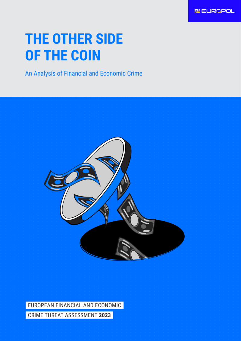 The Other Side of the Coin: An Analysis of Financial and Economic Crime ...