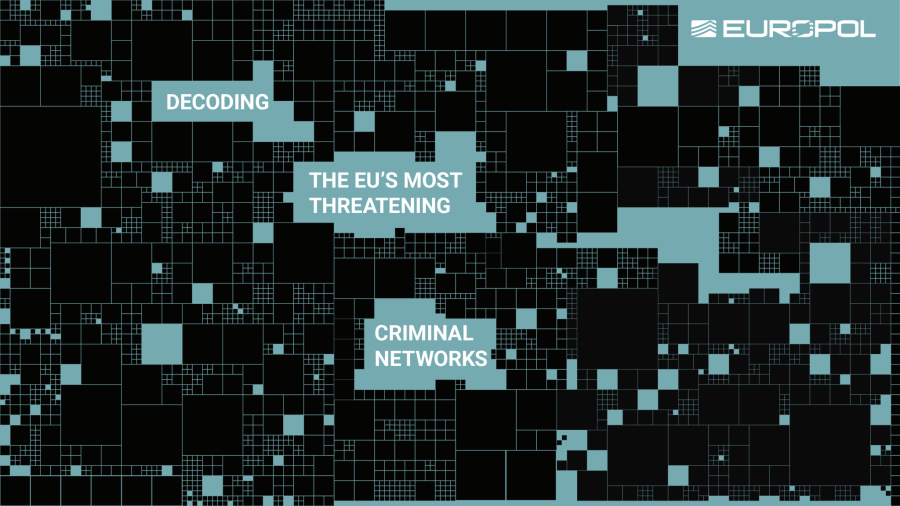 Europol report identifies the most threatening criminal networks in the ...