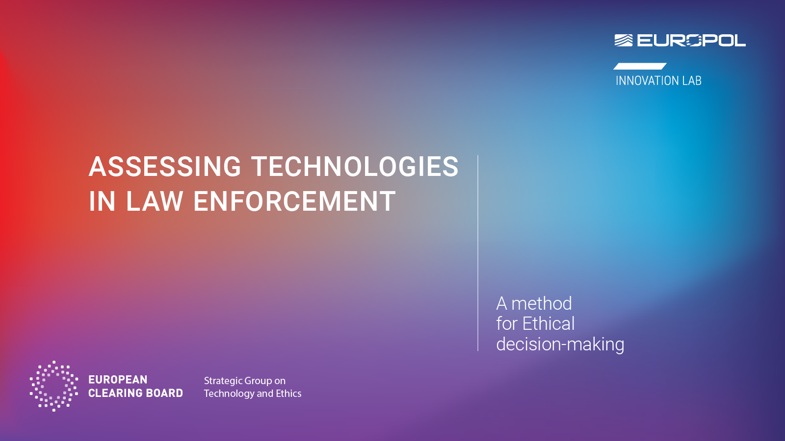 Europol publishes framework for ethical technology in law enforcement ...