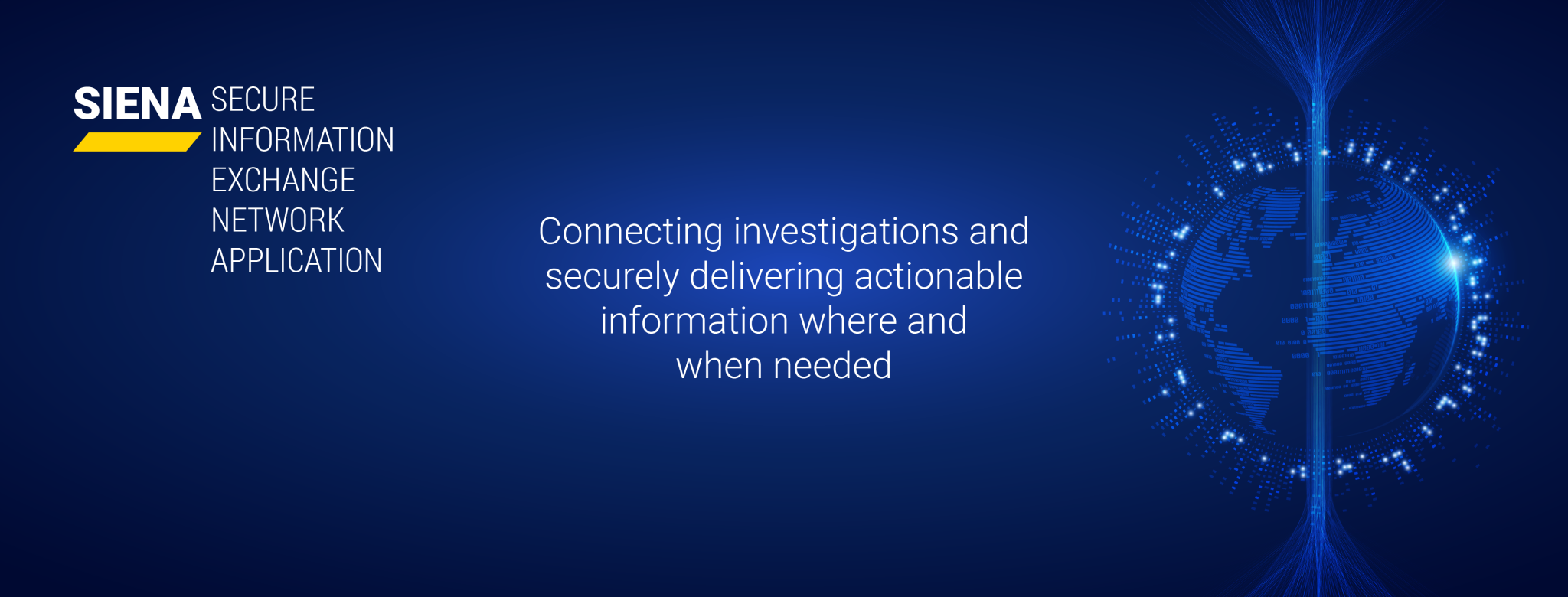 Secure Information Exchange Network Application (SIENA) – Ensuring the ...